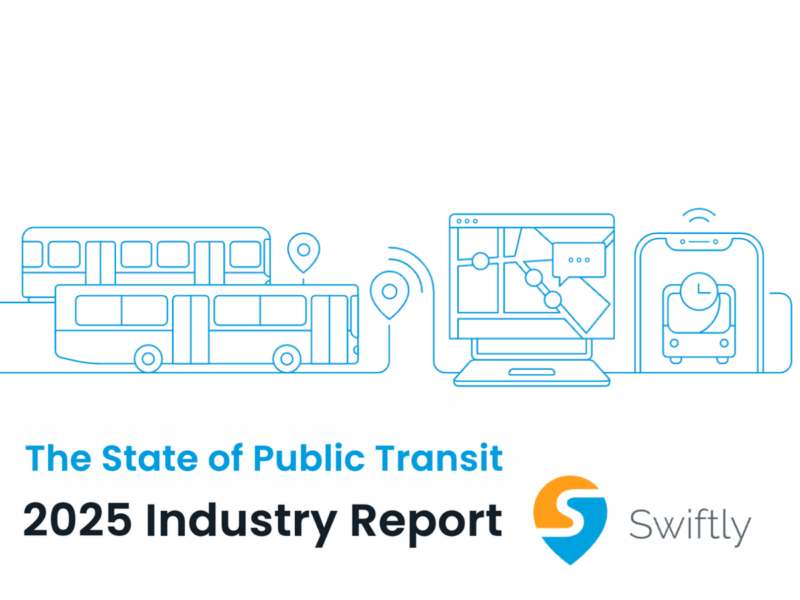 Swiftly | The State of Public Transit 2025 Industry Report | Bus-News